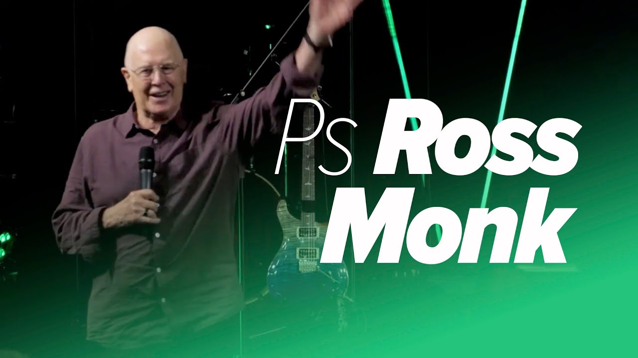Ps Ross Monk - Guest Minister - YouTube