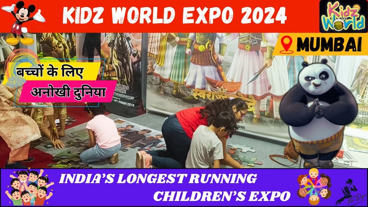Kidzworld Expo: A World of Fun and Learn 2024 Mumbai || INDIA - YouTube