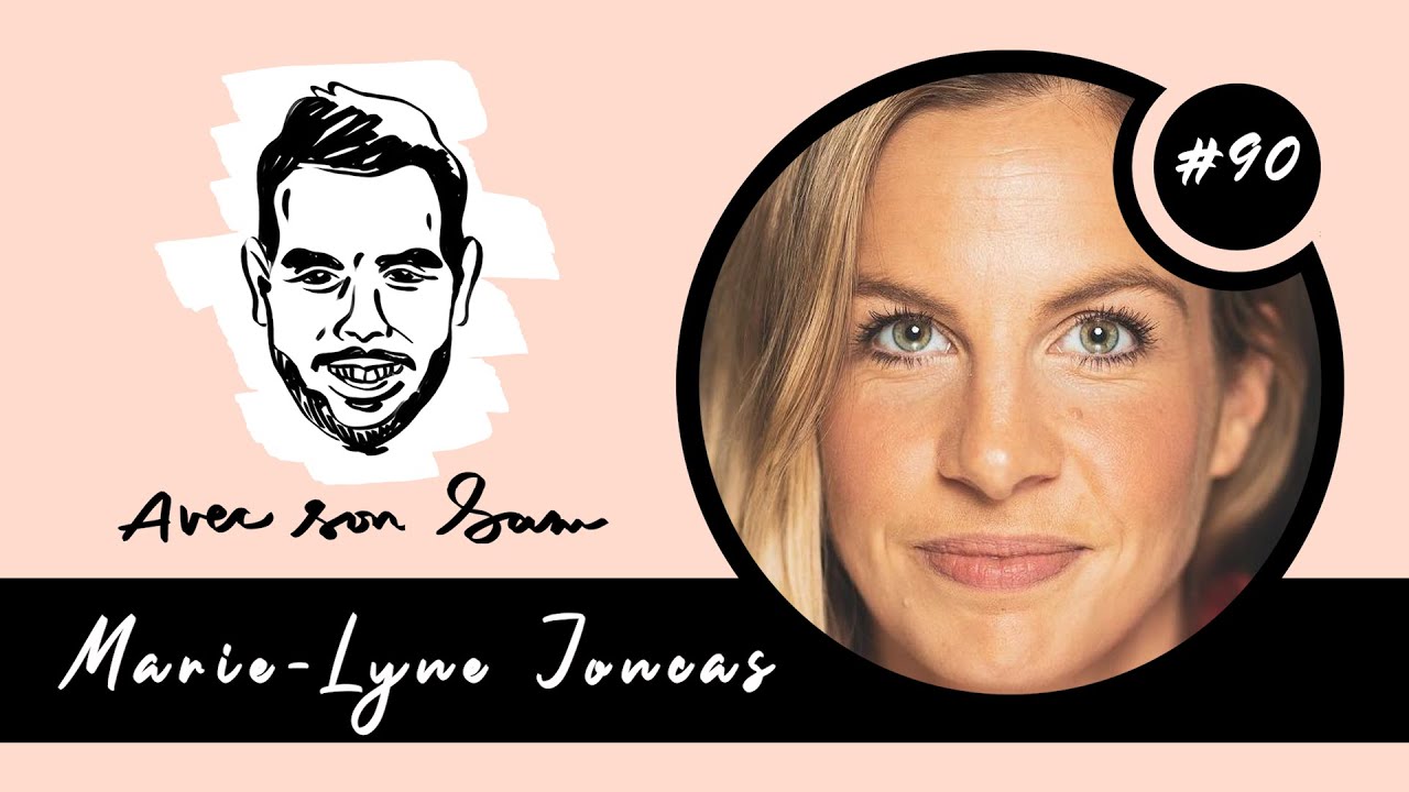 Avec son Sam #90 Marie-Lyne Joncas - YouTube