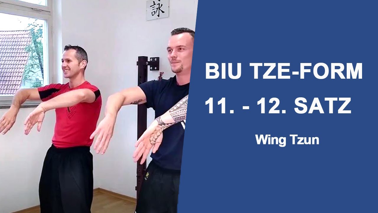 Biu Tze-Form 11. - 12. Satz lernen Wing Tsun Kampfkunst mit Sifu Sergej ...