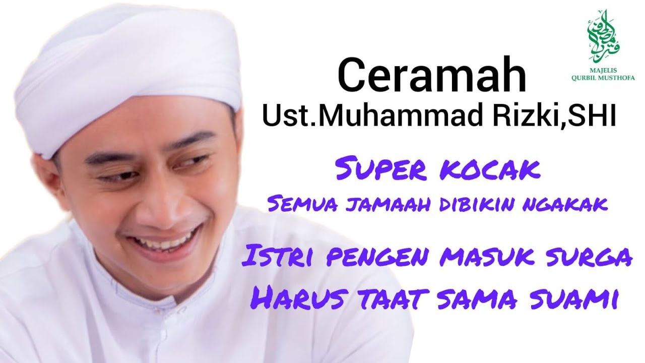 Ceramah ust.muhammad rizki,SHI super kocak semua jamaah dibikin ngakak (@religimqmmediadakwah ...