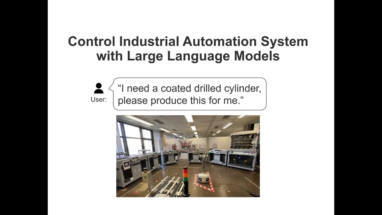 Control Industrial Automation System with Large Language Model Agents ...