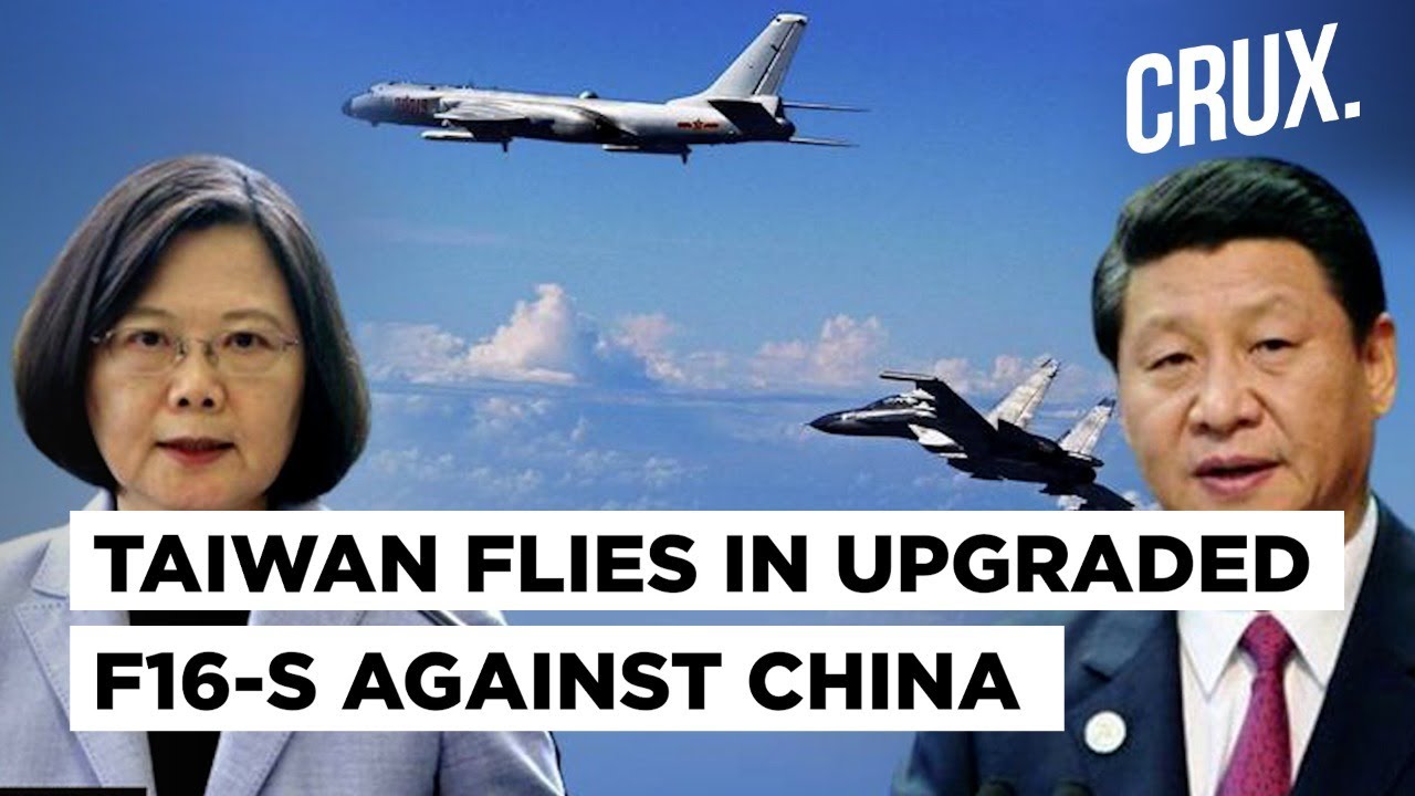 Amid China Tension, Taiwan Deploys 64 Advanced F-16 Fighter Jets In Its ...