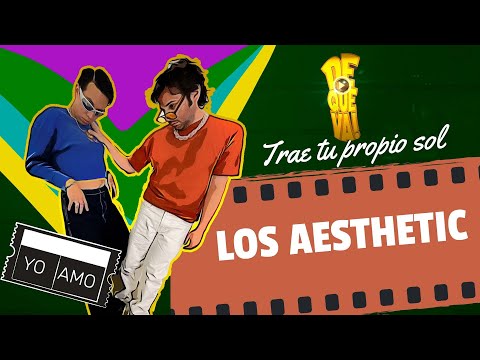 CAP 83. LOS AESTHETIC