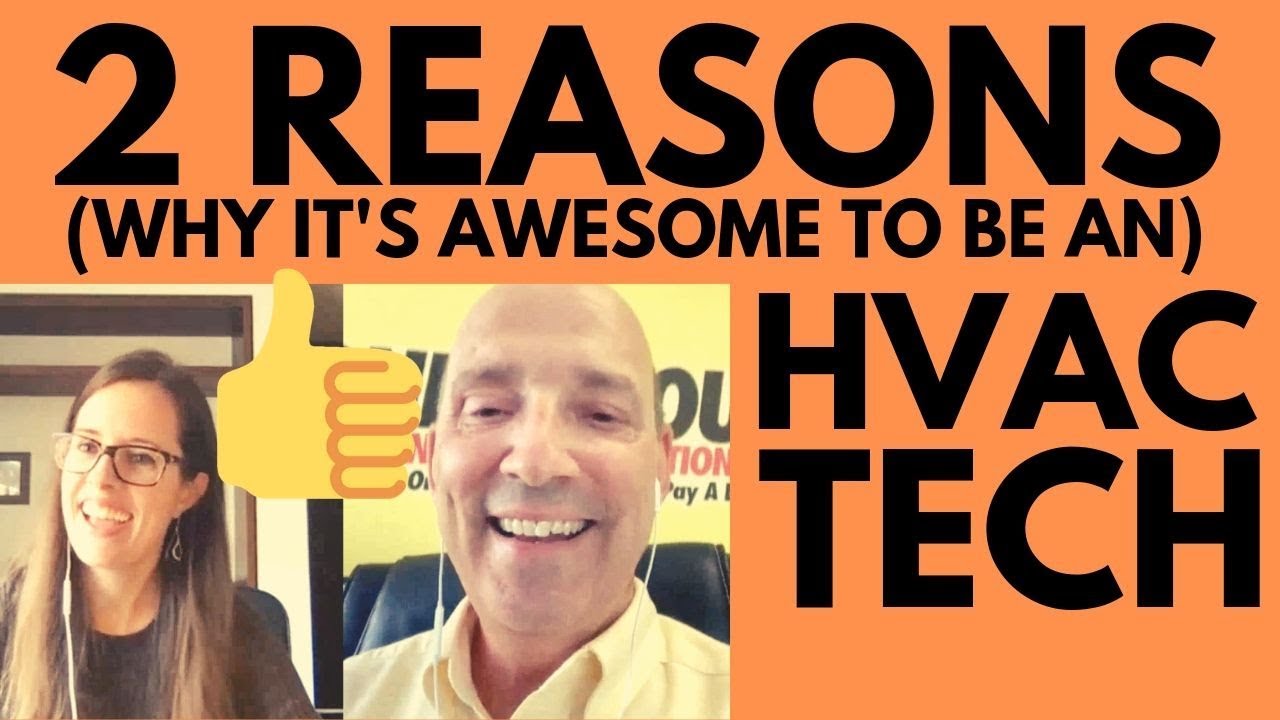 Why Be an HVAC Technician: Two Reasons Why Being An HVAC Technician Is ...