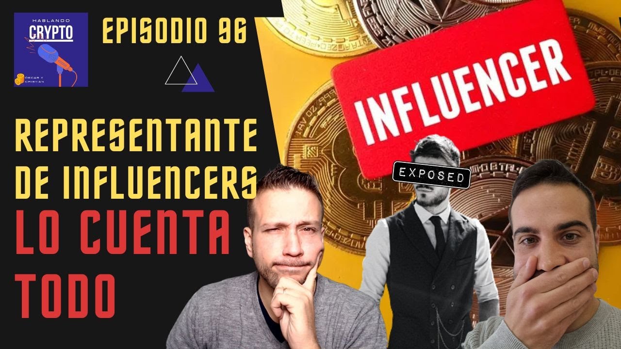 Destapando el Negocio de los Influencers de Criptomonedas - Ep 96 - YouTube