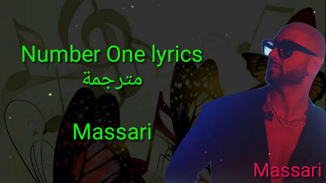 Number one lyrics مترجمة Massari - YouTube