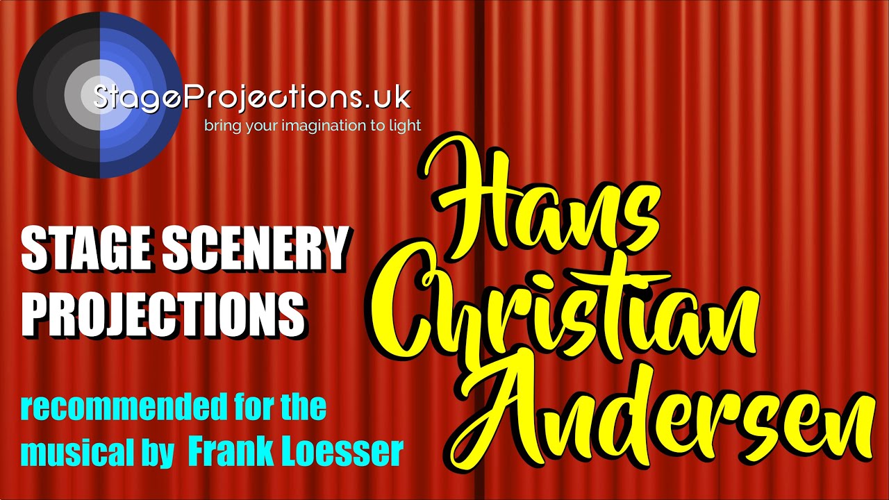 Hans Christian Andersen (incl. The Little Mermaid) [Stage Projections ...