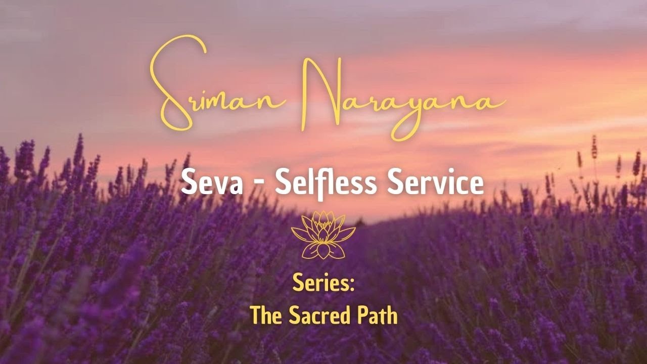 Seva - Selfless Service - YouTube