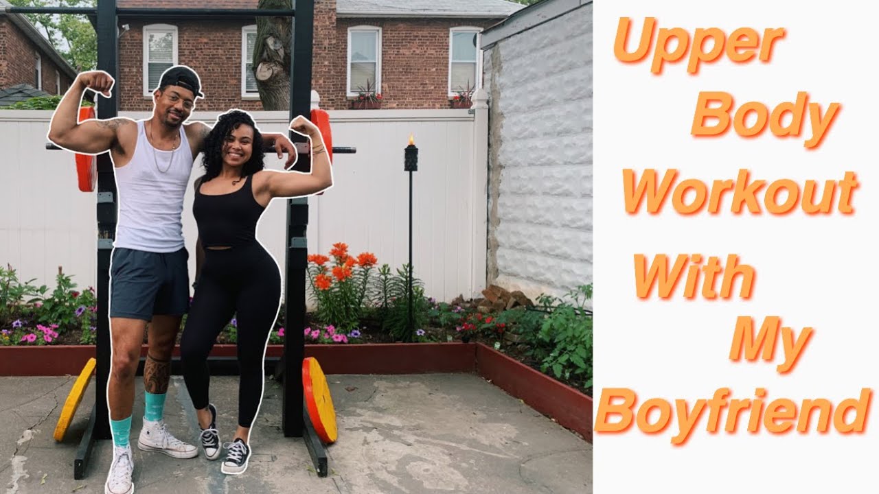 Upper Body Workout with my Boyfriend - YouTube