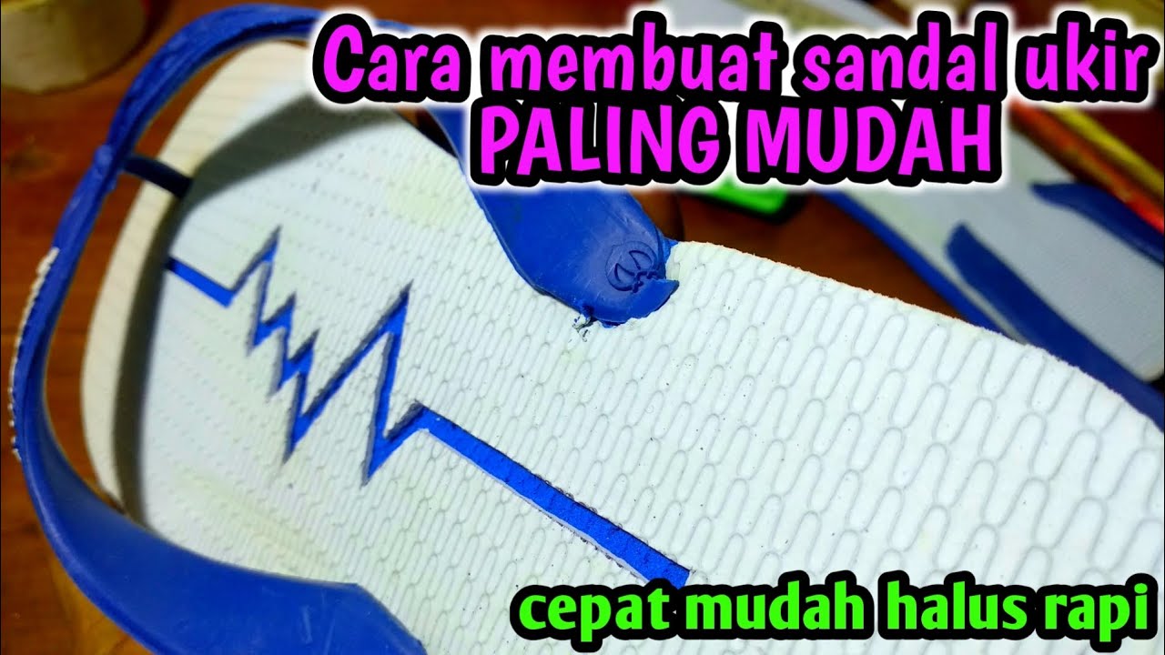 Cara membuat sandal ukir - PALING MUDAH - YouTube