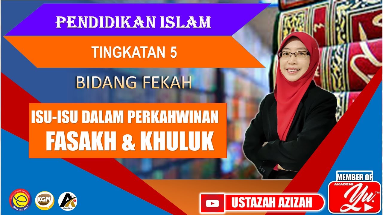 FASAKH DAN KHULUK | PENDIDIKAN ISLAM | TINGKATAN 5 KSSM | BIDANG FEKAH ...