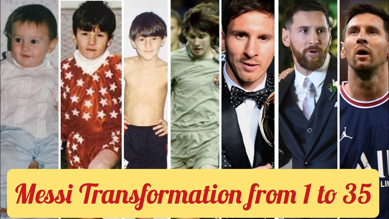 Lionel Messi transformation from 1 to 35 years/Messi from zero to hero ...