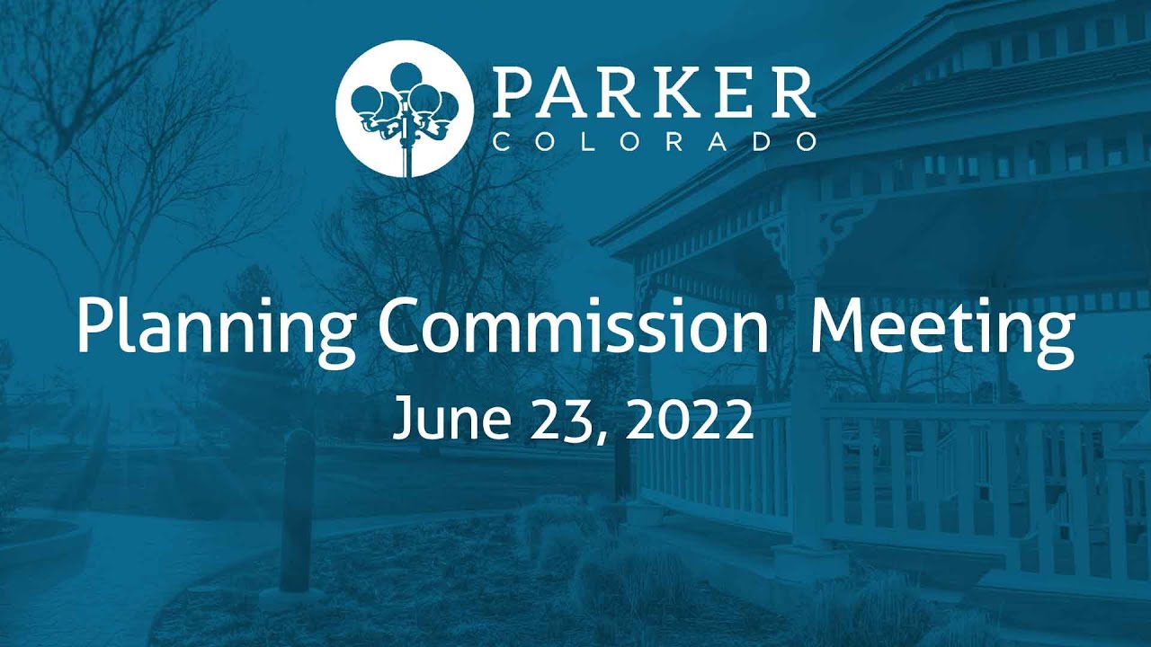 June 23, 2022 - Planning Commission Meeting - YouTube
