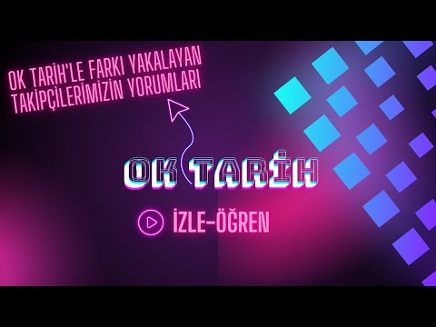 OK Tarih’le Farkı Yakalayan Takipçilerimizin Yorumları
