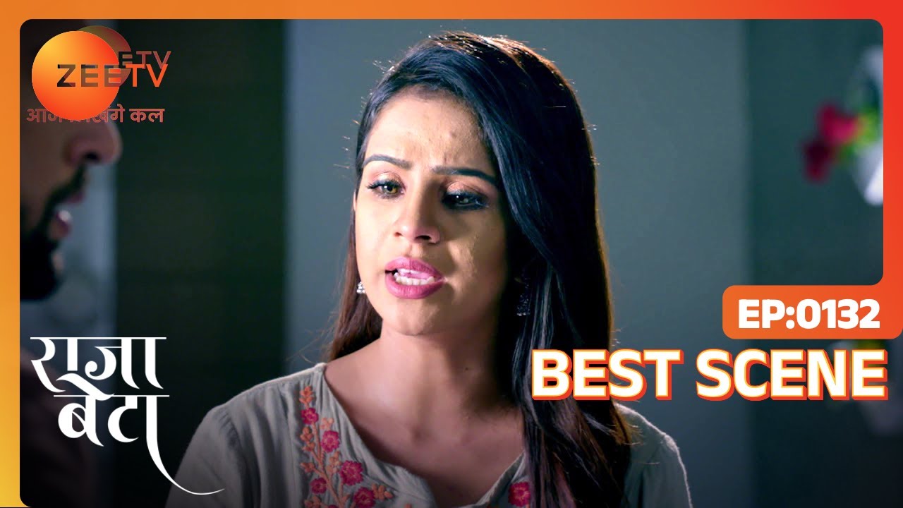 Rajaa Betaa - Hindi TV Serial - Best Scene - 132 - Rrahul Sudhir ...