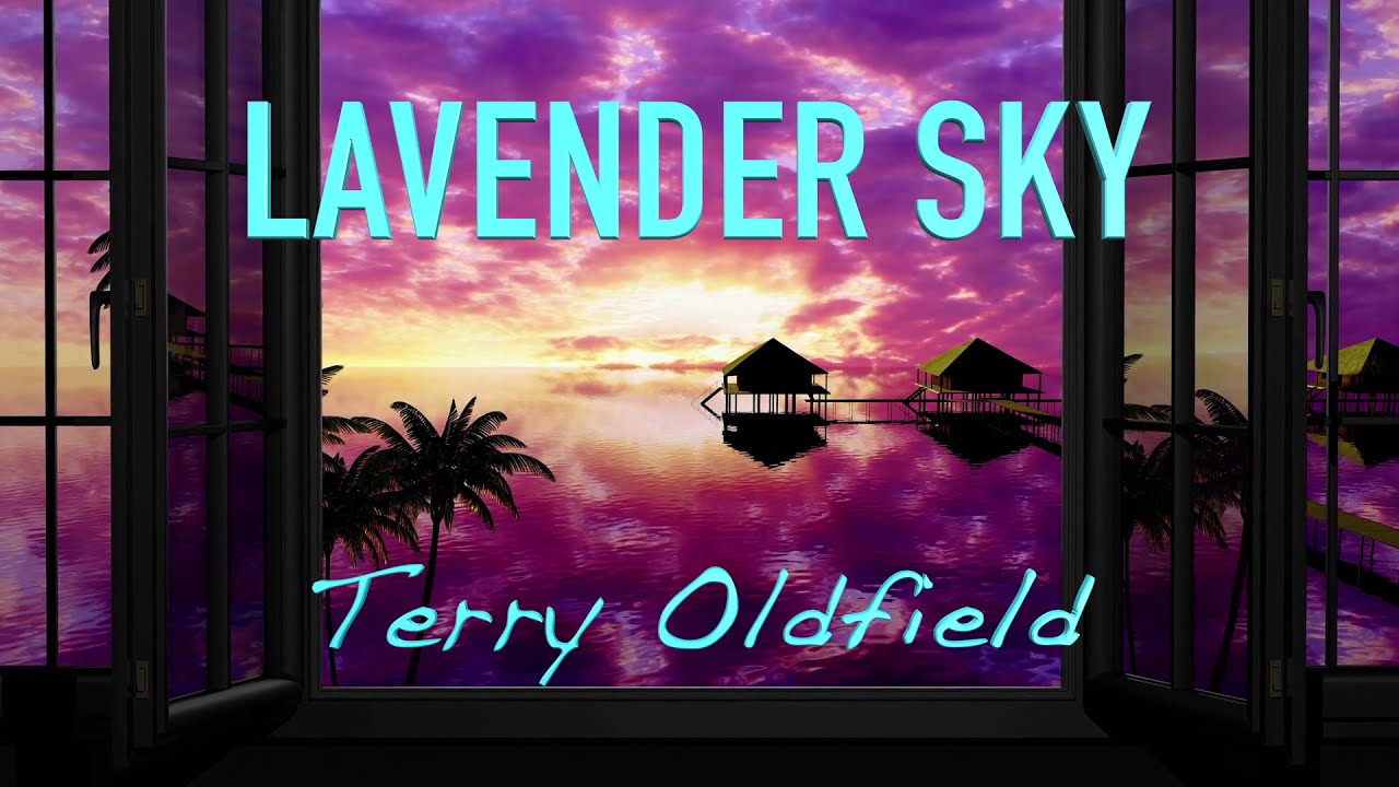 LAVENDER SKY ... Terry Oldfield - YouTube