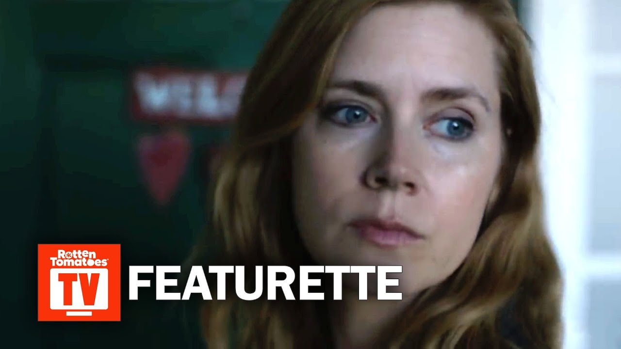 Sharp Objects Season 1 Featurette | 'Amy Adams on Camille Preaker' | Rotten Tomatoes TV - YouTube