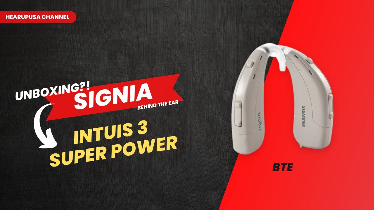 UNBOXING I Intuis 3 SP I Signia Behind the ear I HearupUSA - YouTube