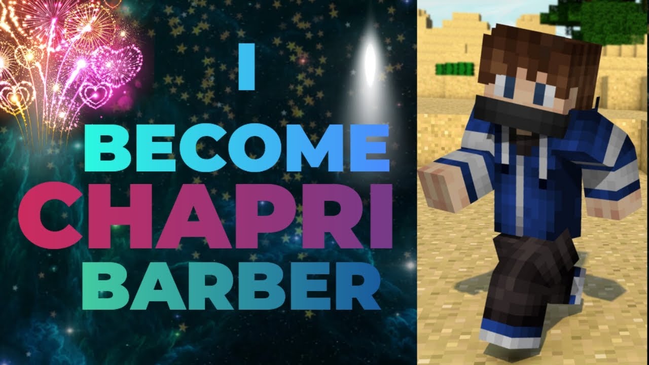 I become CHAPRI barber in Minecraft😁 - YouTube