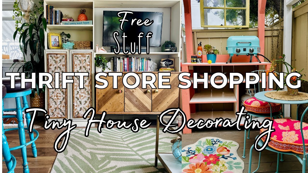 Tiny House Decorating / thrift store bargains / free dumpster decor! - YouTube