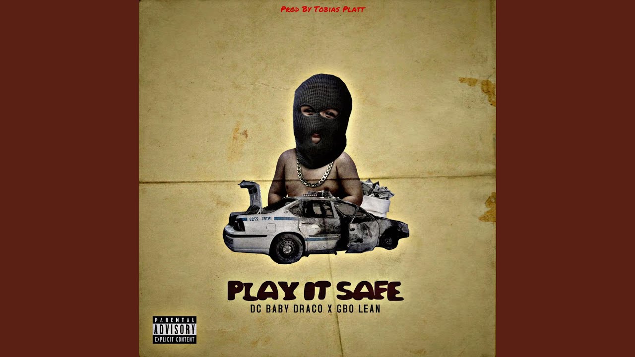 Play It Safe (feat. Gbo Lean) - YouTube