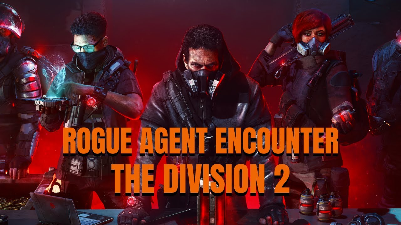The Division 2 - Rogue Agent Encounter - YouTube