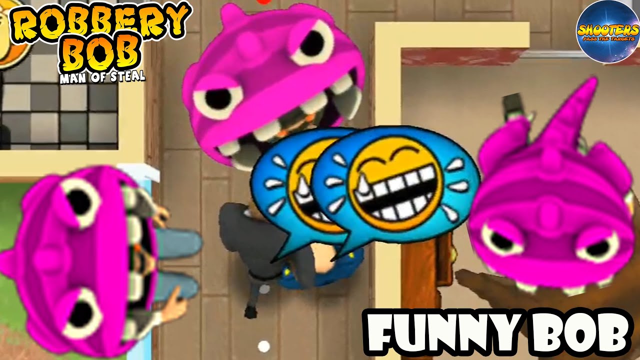 Robbery bob 1 – Funny Moment #25 – Huge Bob Monster - YouTube