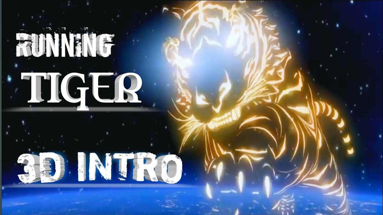 3D INTRO | RUNNING TIGER YOUTUBE INTRO NO COPYRIGHT - YouTube