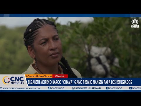 Elizabeth Moreno Barco “Chava”, ganó premio Nansen para los refugiados ...