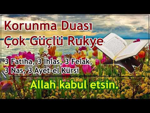 Korunmak İçin Her Gün Mutlaka Okunacak Dua Rukye - Allah Kabul Etsin
