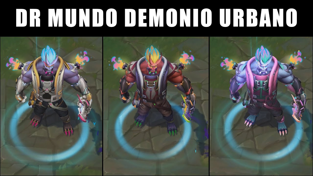 Dr Mundo Demônios Urbano Cromas - YouTube