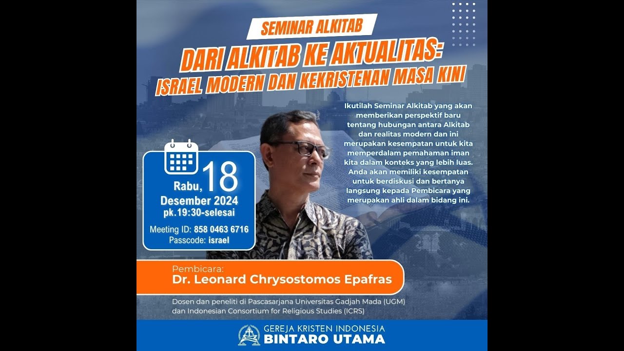 Webinar Alkitab "Dari Alkitab ke Aktualitas" (Dr. Leonard Epafras) 18 ...