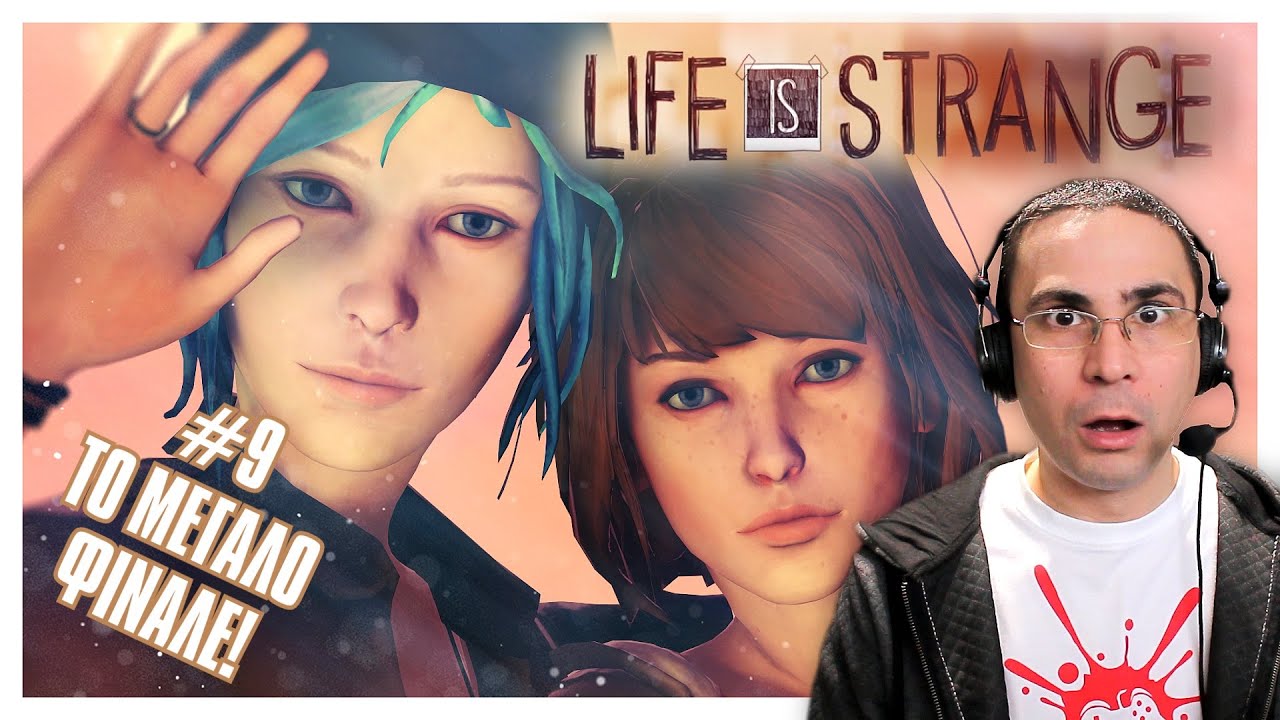 ΤΟ ΜΕΓΑΛΟ ΦΙΝΑΛΕ! (Life Is Strange #9) - YouTube