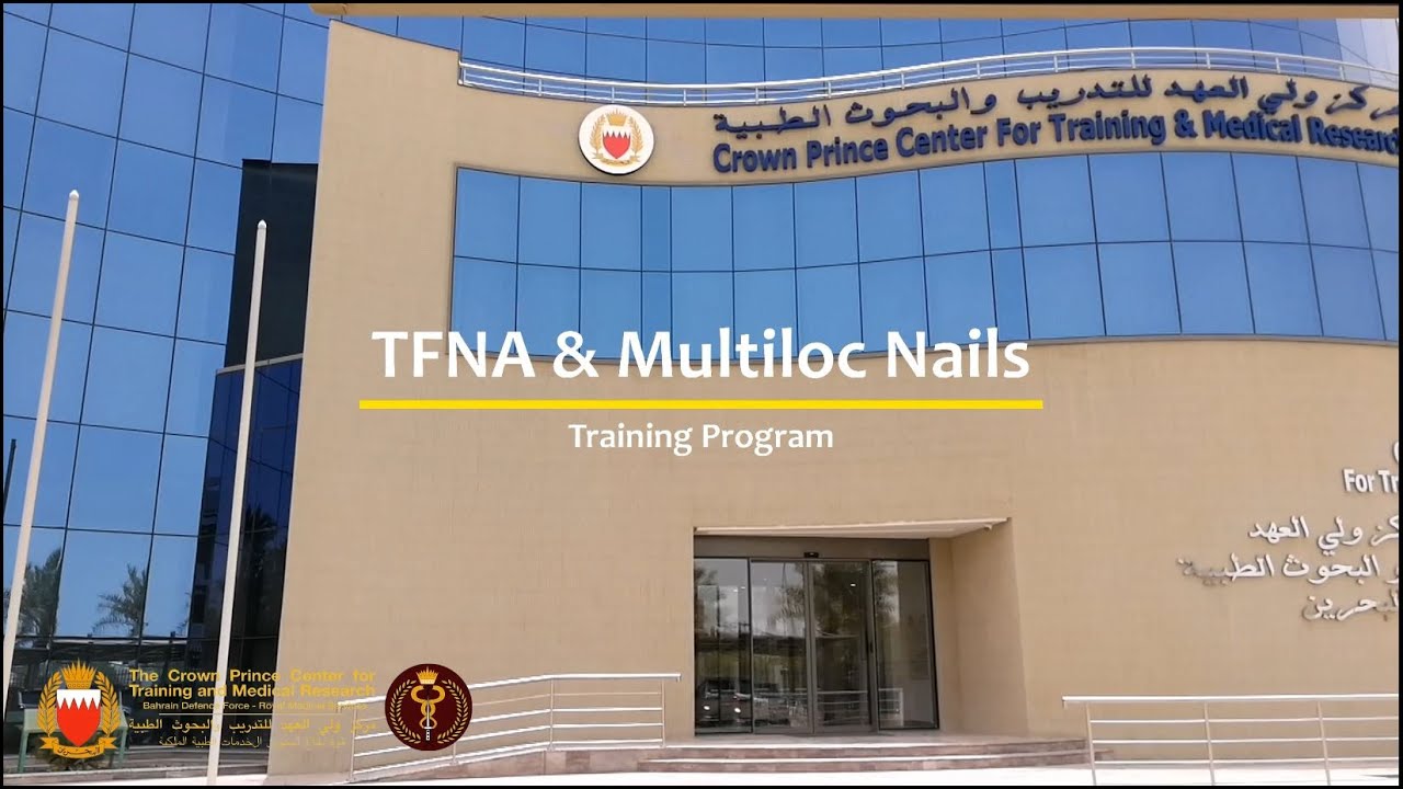 TFNA & Multiloc Nails Training Workshop - YouTube