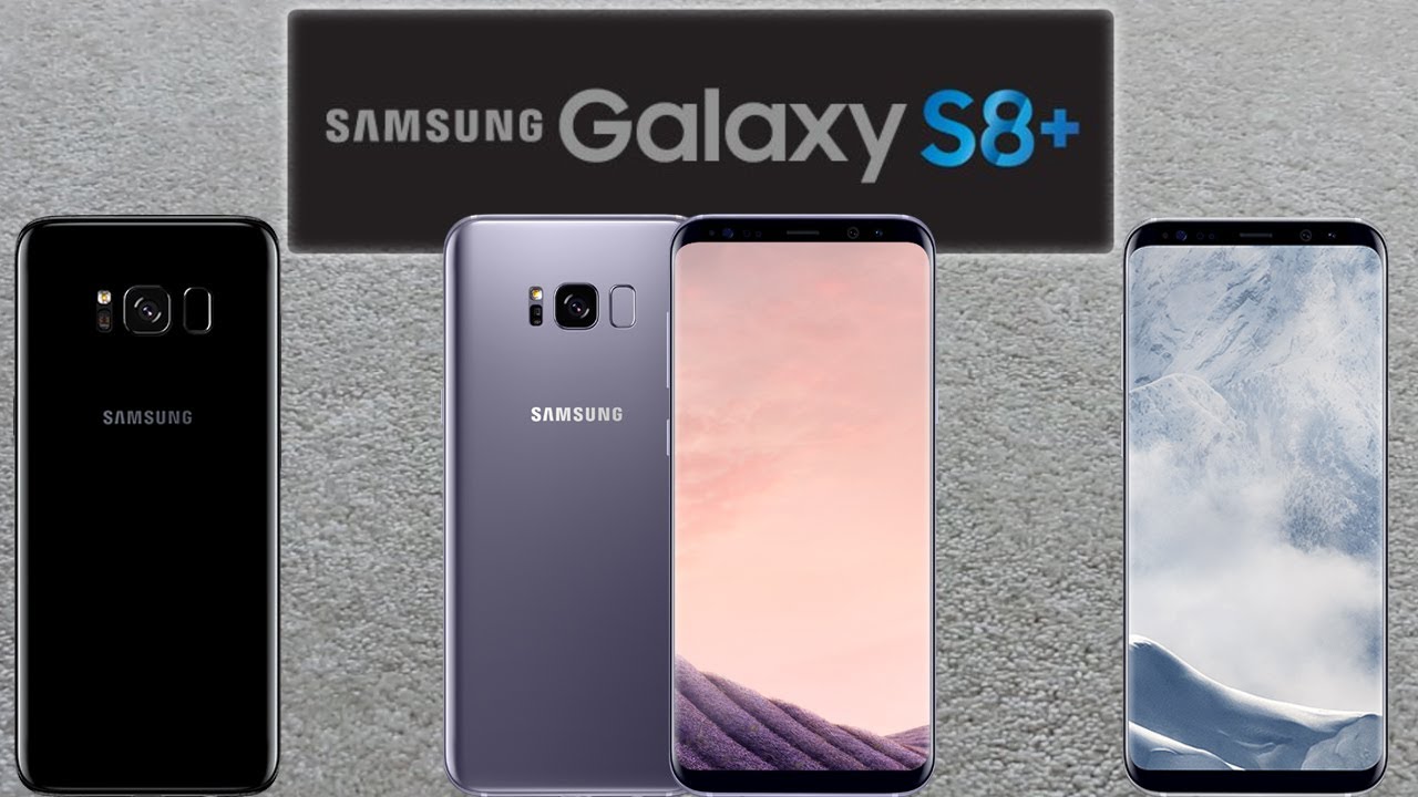 SAMSUNG S8 PLUS UNBOXING!! (First Looks) - YouTube