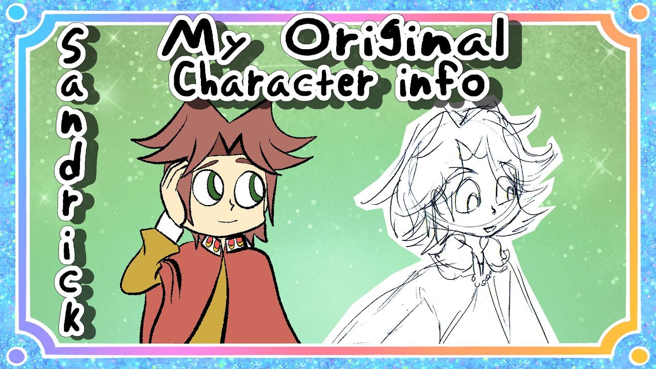 My OC's history and info day 8 (Sandrick) - YouTube