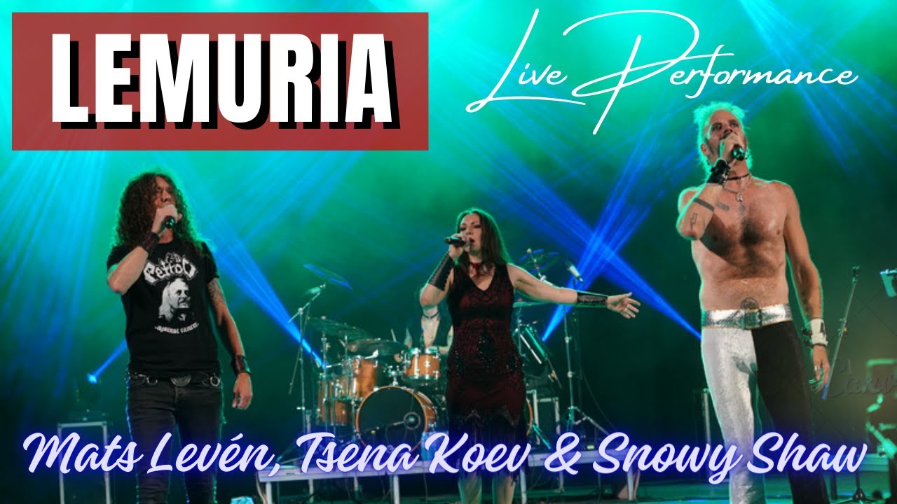 Mats Levén, Tsena Koev & Snowy Shaw - Lemuria (Therion Cover) - YouTube