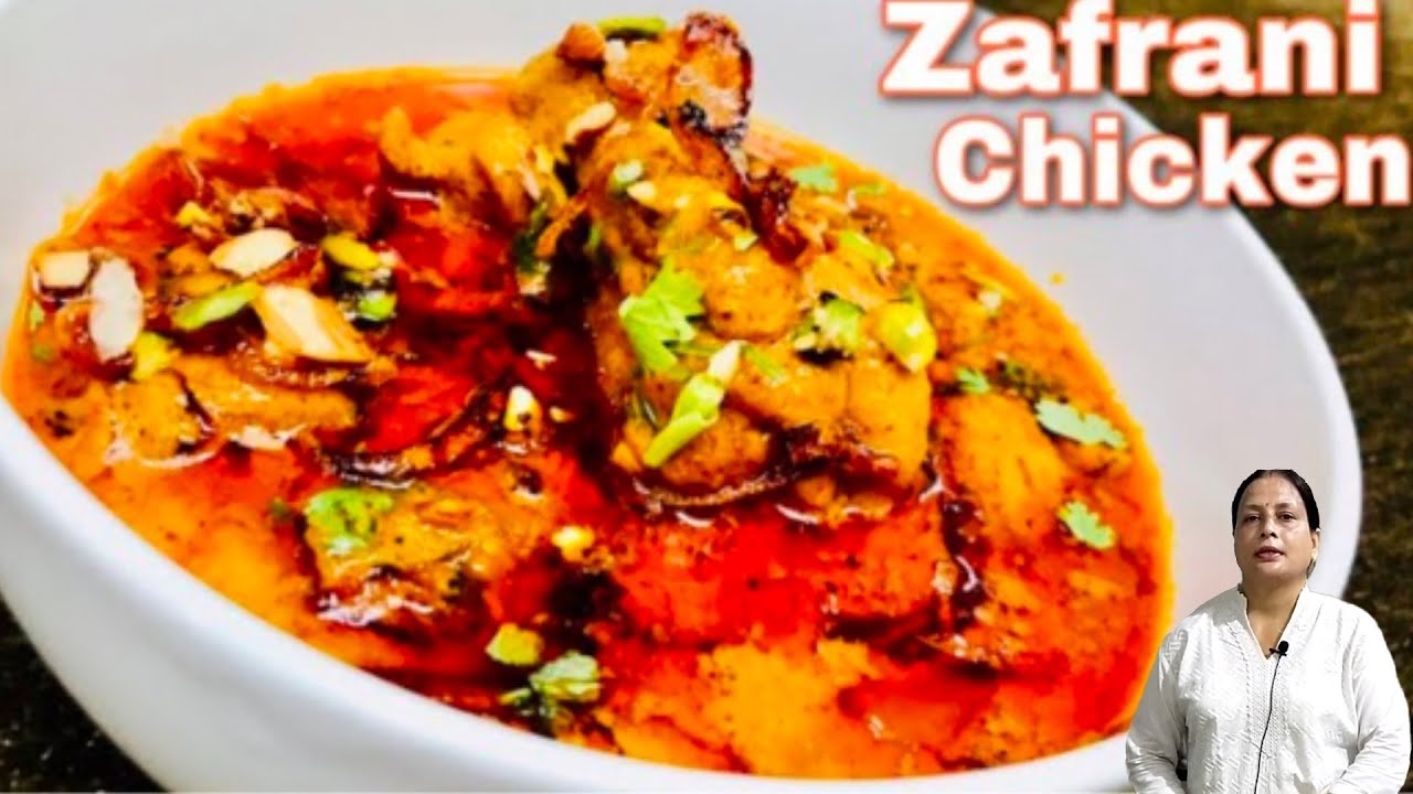 Zafrani Chicken I ज़ाफ़रानी चिकन | Zaffrani Chicken recipe|Restaurant ...