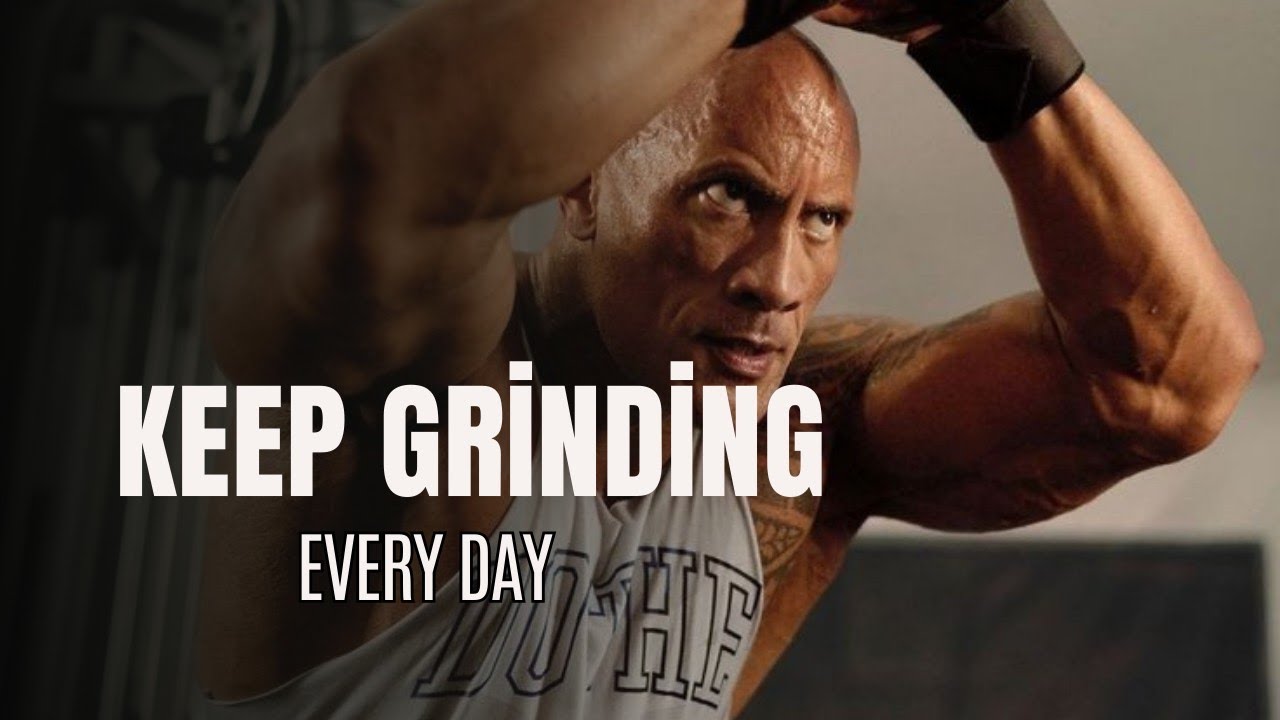 KEEP GRINDING EVERY DAY | Motivational speech - YouTube