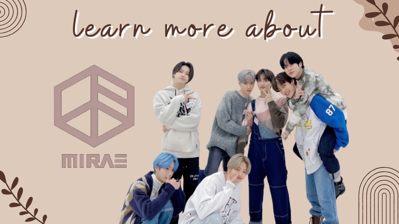 learn more about MIRAE (a kinda helpful guide) - YouTube