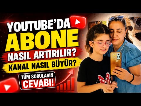 YOUTUBE’DA ABONE NASIL ARTIRILIR? 🚨 KANAL NASIL BÜYÜR? TÜM SORULARIN CEVABI!