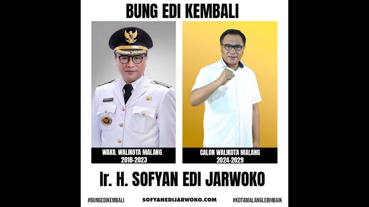 Profil Video Podcast Mengenal Calon Walikota Malang 2024 Ir H Sofyan Edi Jarwoko (Bung Edi ...