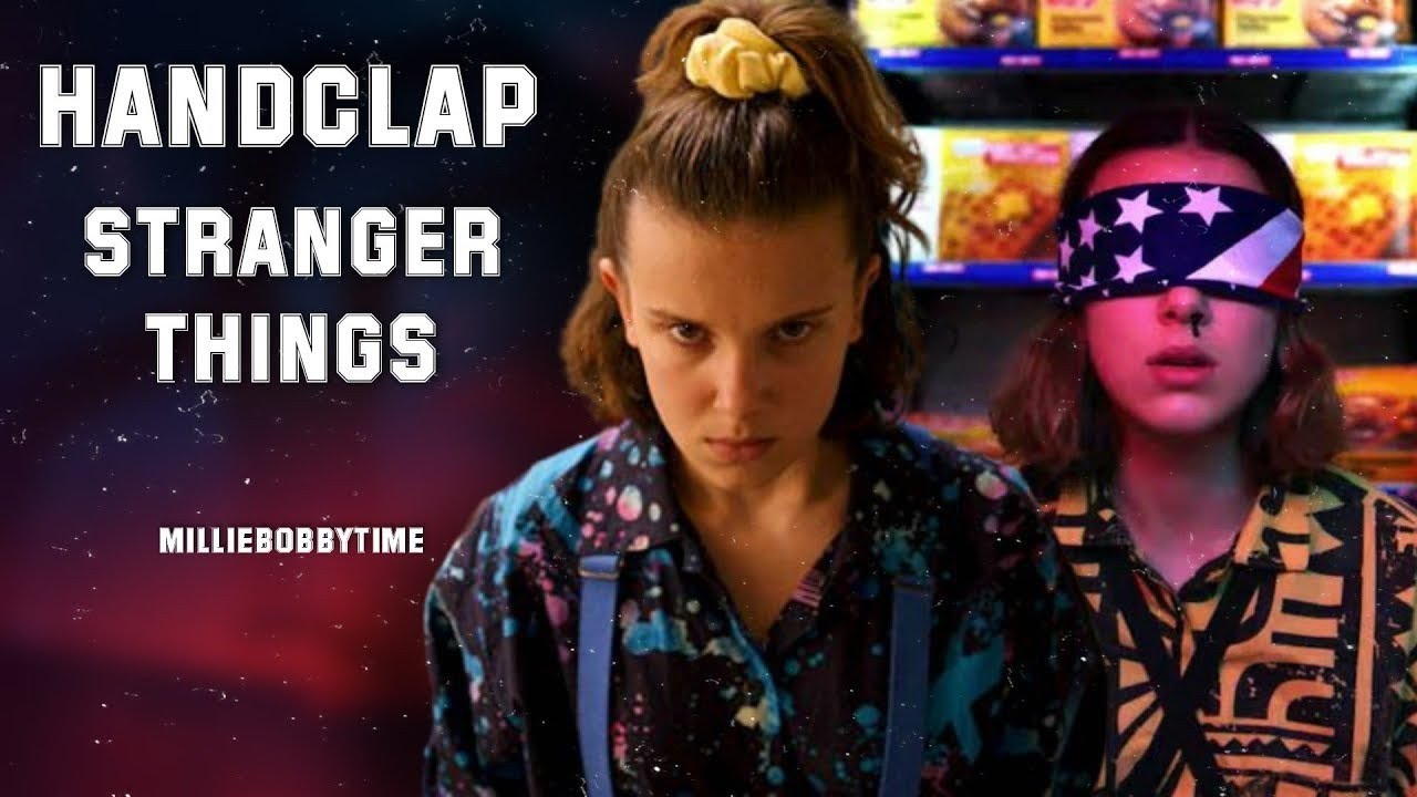 stranger things | handclap - YouTube