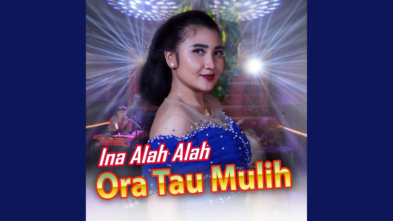 Ora Tau Mulih - YouTube Music