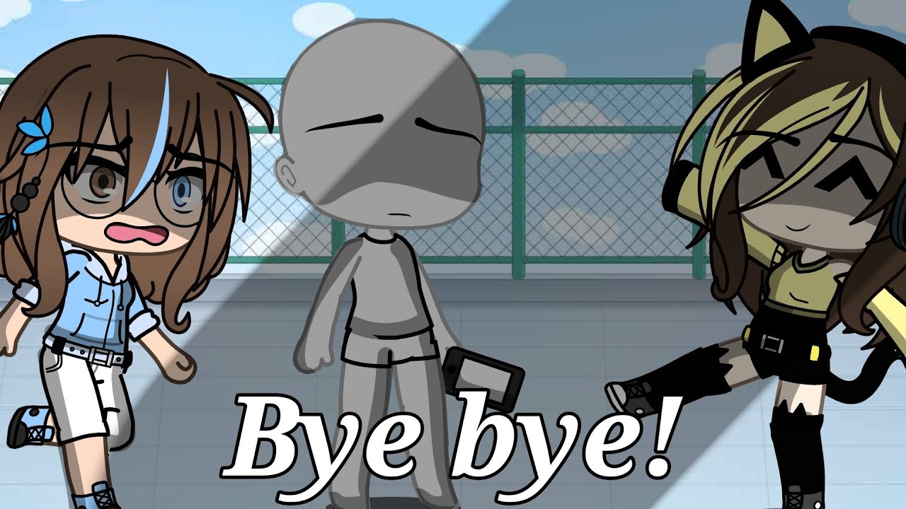 👋bye bye👐//meme //gacha life 👁️👄👁️ ️ - YouTube