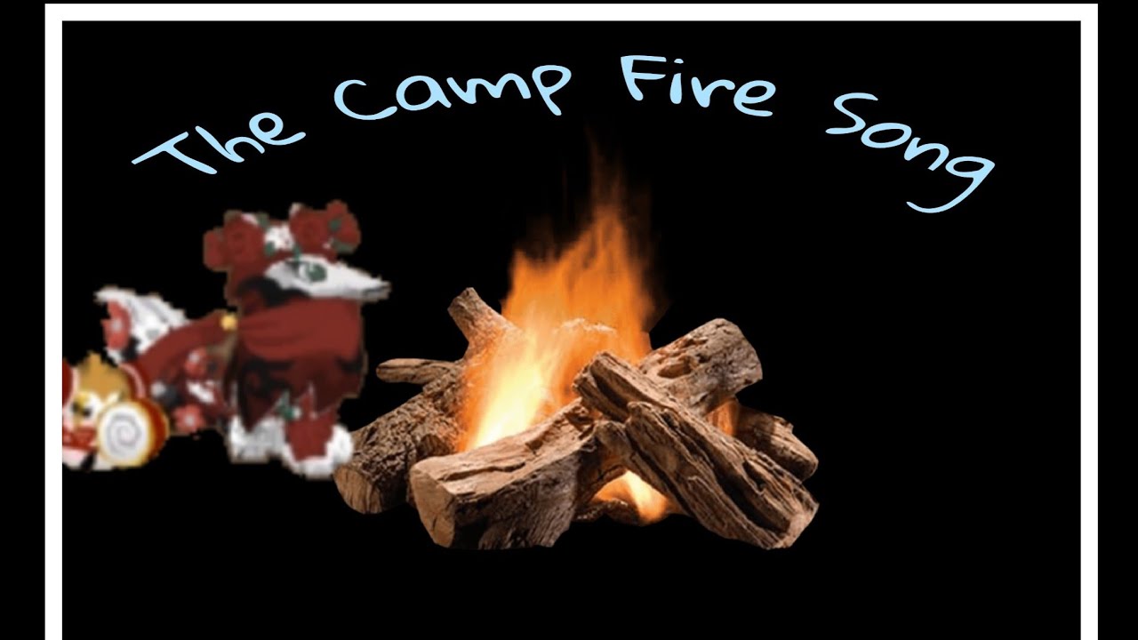 The CampFire Song Song! - YouTube