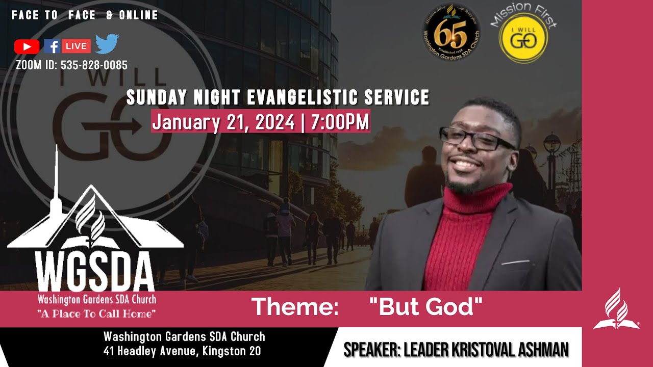 Sunday Night Evangelistic Service | " But God" | Leader Kristoval ...