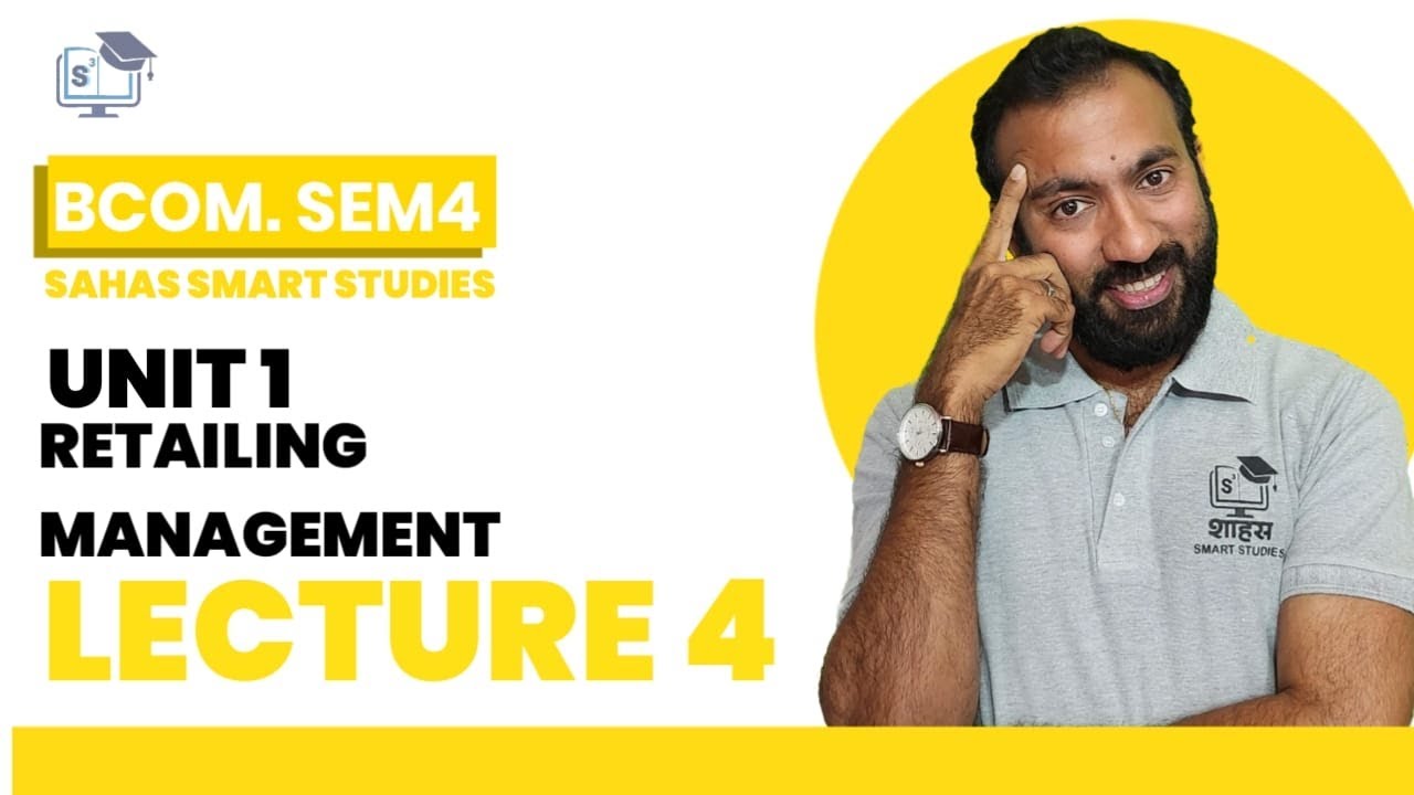 SY Sem 4 Retail Management Unit 1 - Lecture 4 Types or Categories of ...