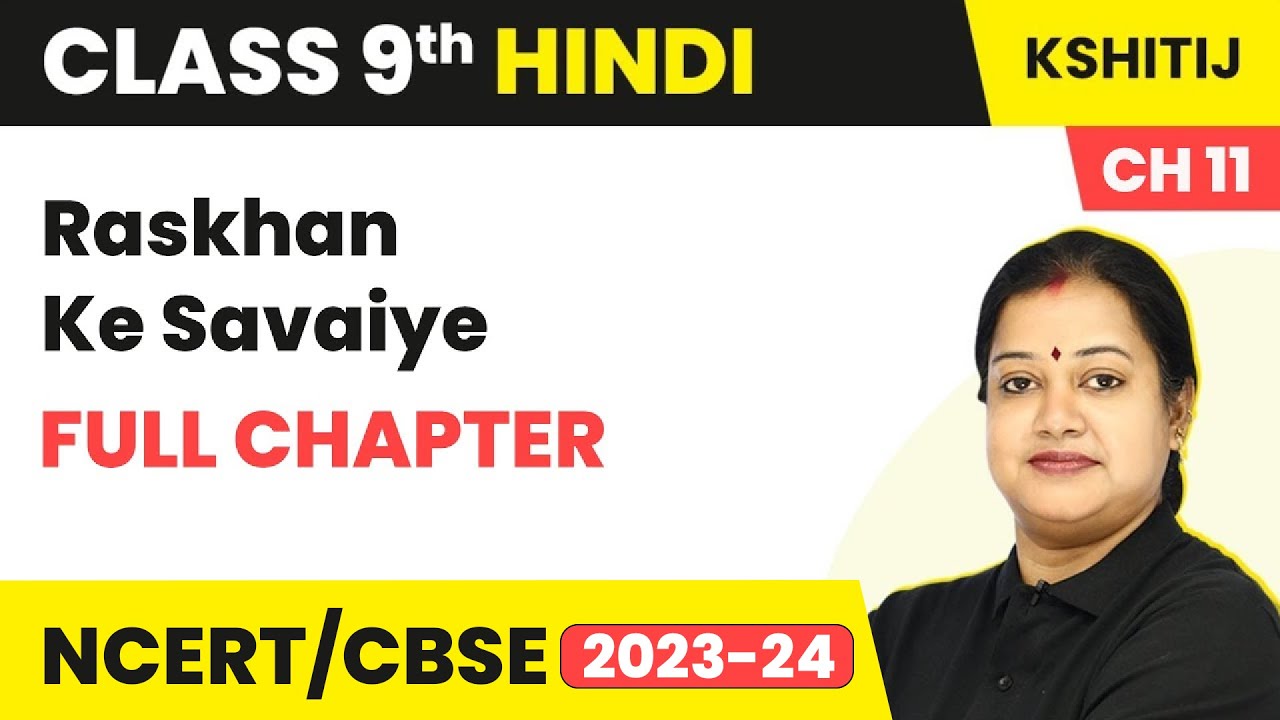 Raskhan Ke Savaiye Full Chapter Explanation NCERT Solutions Class raskhan-ke-savaiye-full-chapter-explanation-ncert-solutions-class